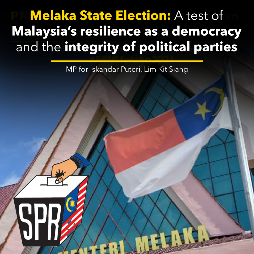 Melaka State Election: A test of Malaysia’s resilience as a democracy ...
